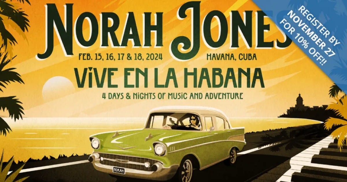 Parecen cancelar conciertos de Norah Jones en La Habana - Cuballama ...